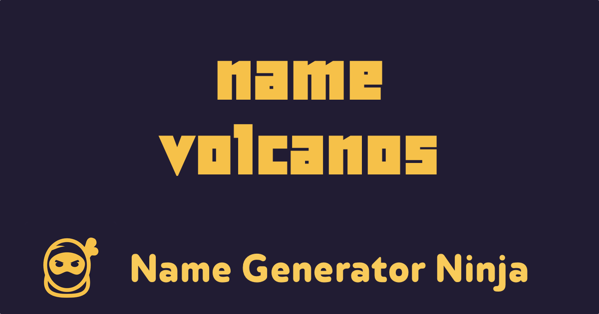Volcano Names Generator